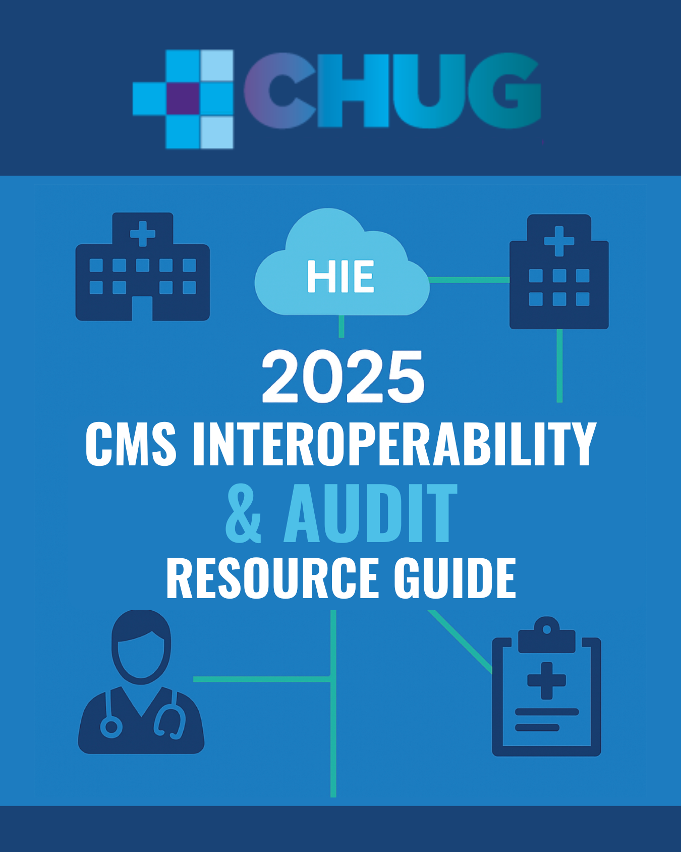 Preparing for CMS Interoperability Audits: 2025 Compliance Updates ...